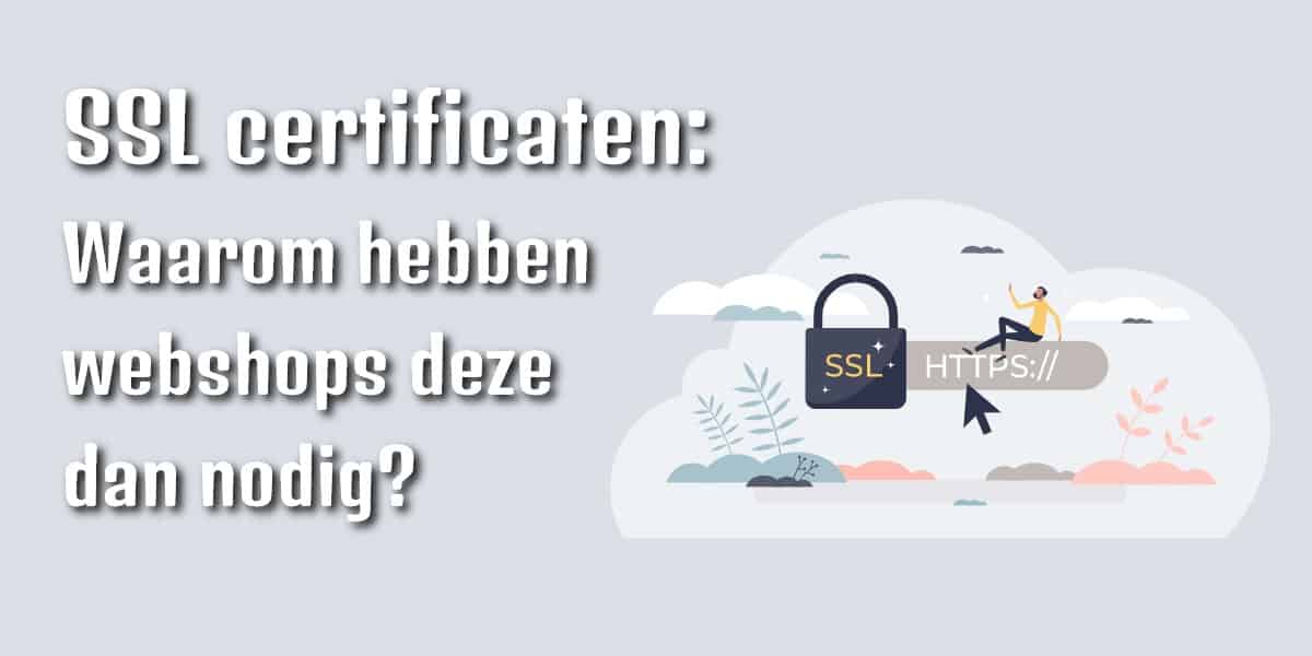 SSL certificaat aanvragen en installeren, wat moet je weten?